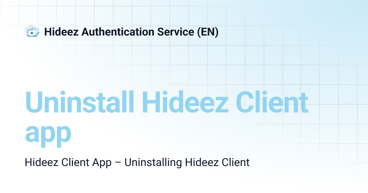 Uninstall Hideez Client app | Hideez Authentication Service (EN)