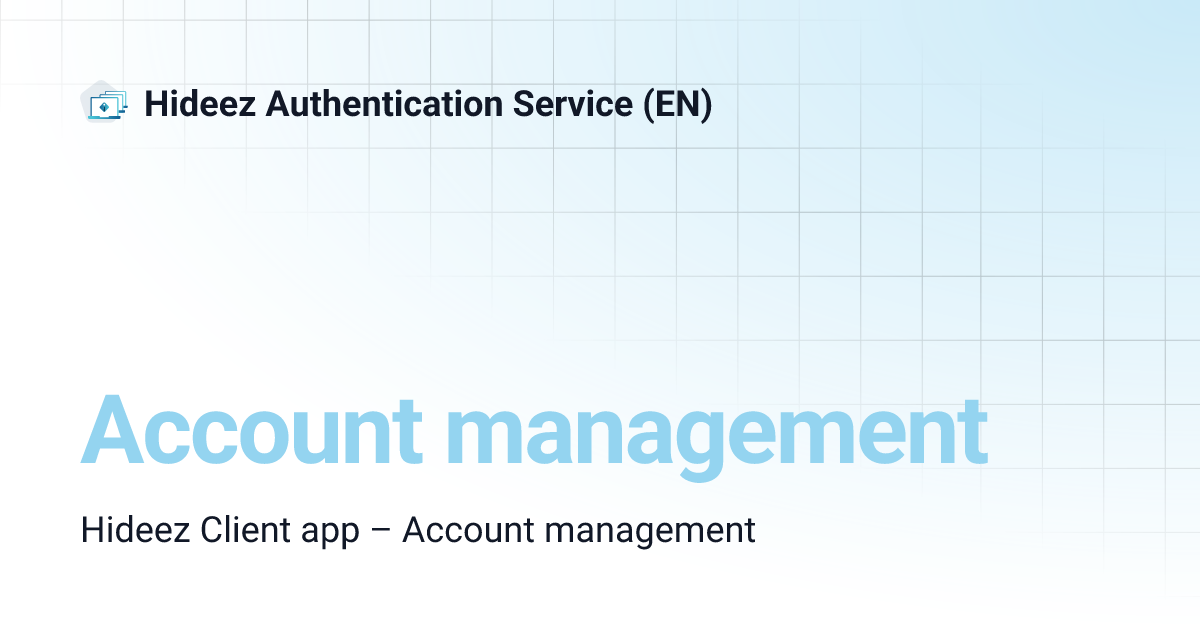 Account management | Hideez Authentication Service (EN)
