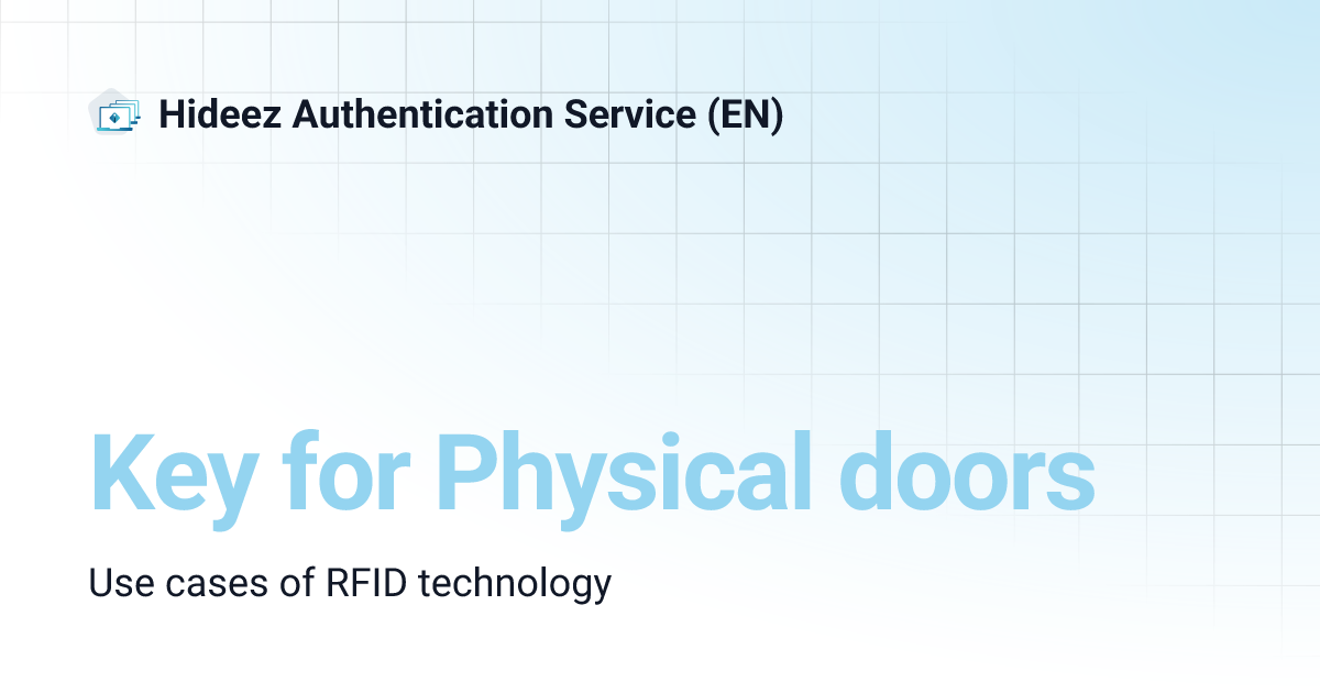 Key for Physical doors | Hideez Authentication Service (EN)