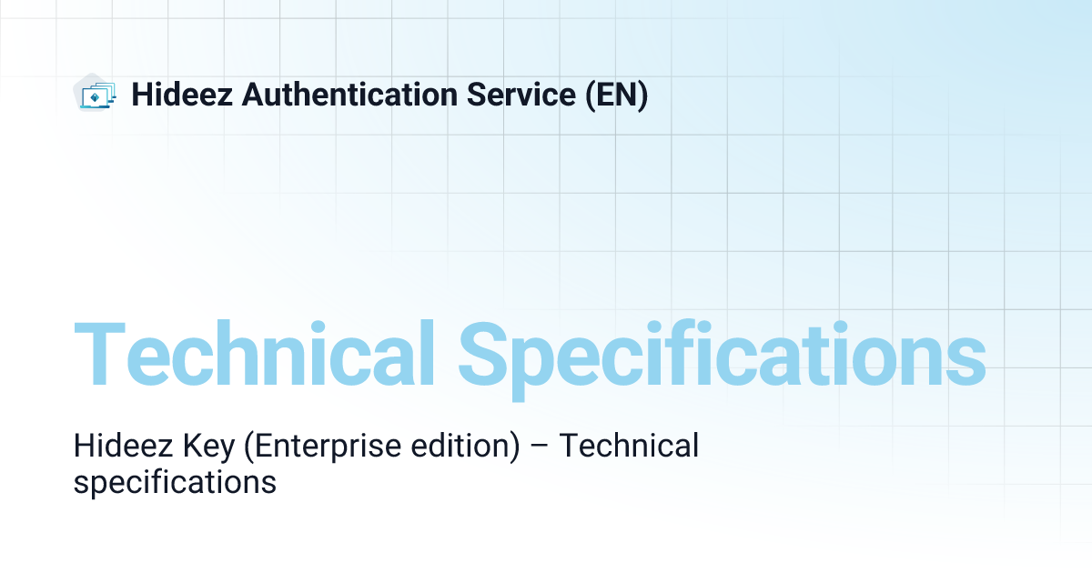 Technical Specifications | Hideez Authentication Service (EN)