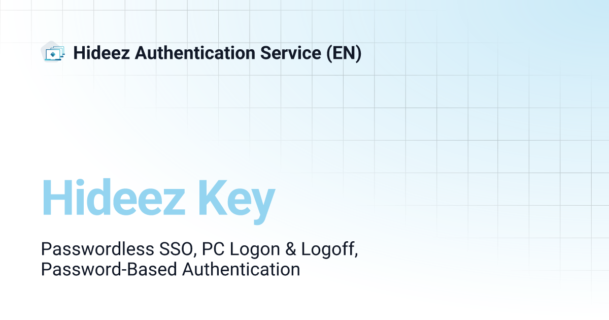 Hideez Key | Hideez Authentication Service (EN)