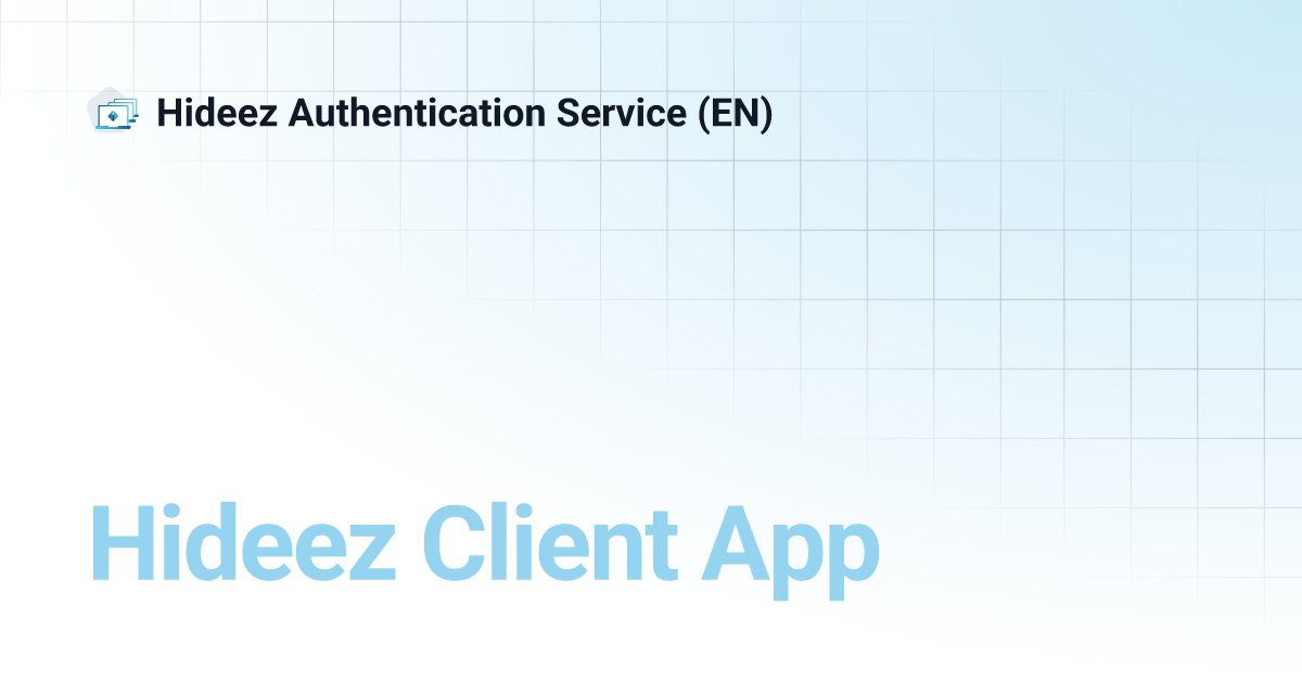 Hideez Client App | Hideez Authentication Service (EN)