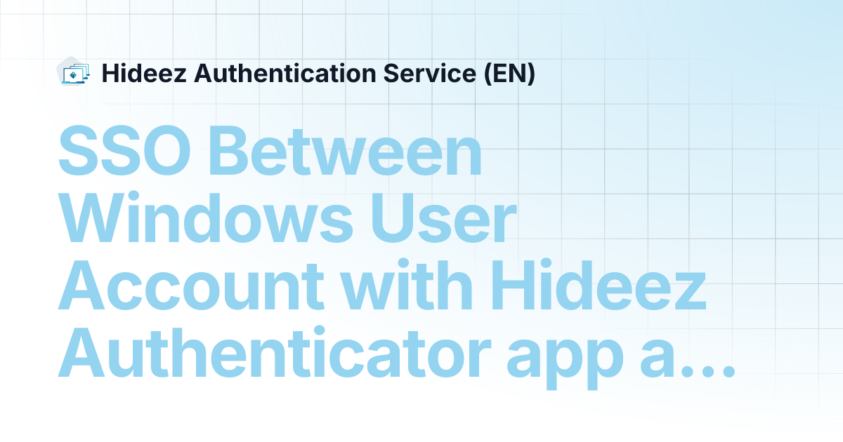 SSO Between Windows User Account with Hideez Authenticator app and Office 365 | Hideez ...