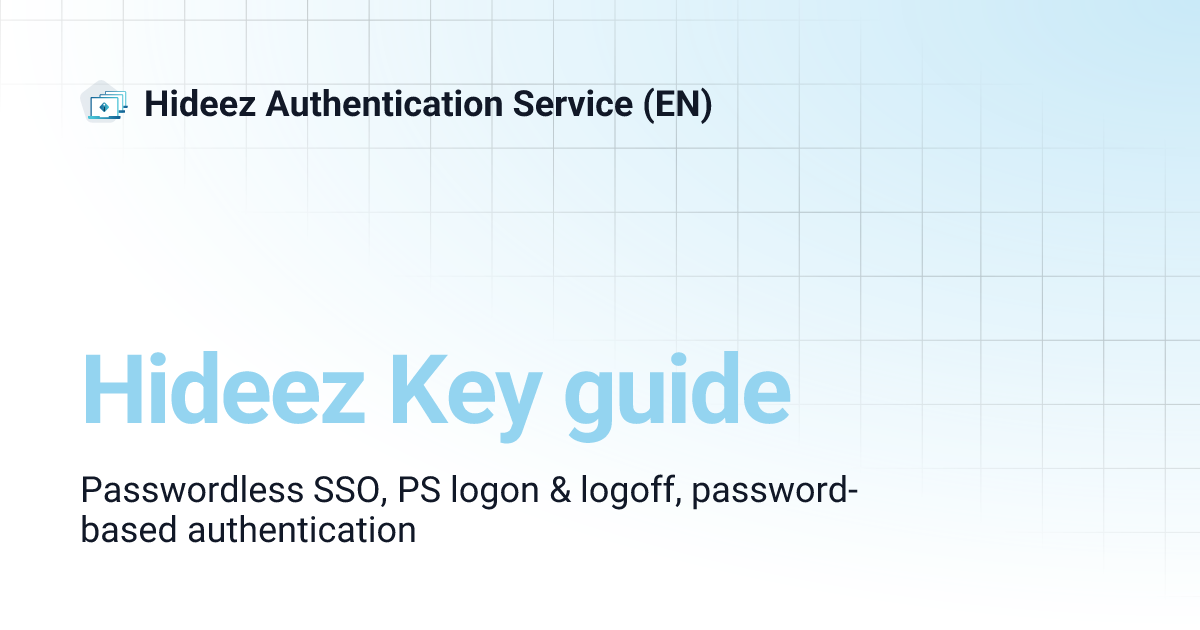 Hideez Key guide | Hideez Authentication Service (EN)