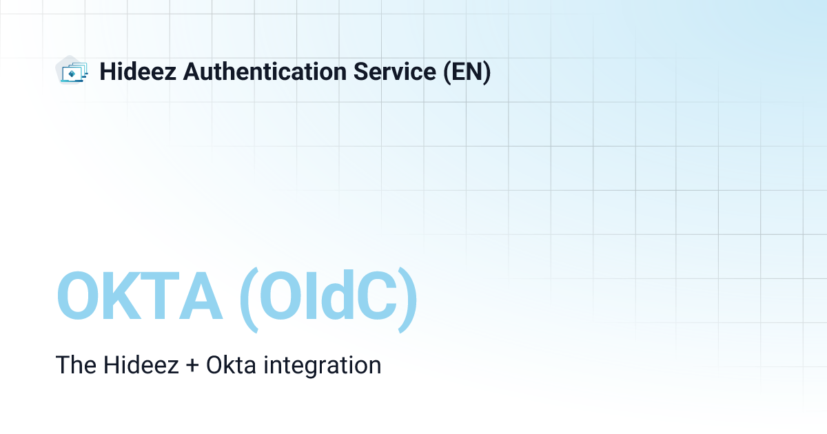 OKTA (OIdC) | Hideez Authentication Service (EN)