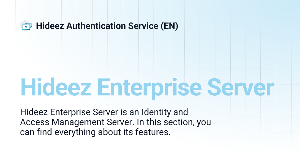 Hideez Enterprise Server | Hideez Authentication Service (EN)